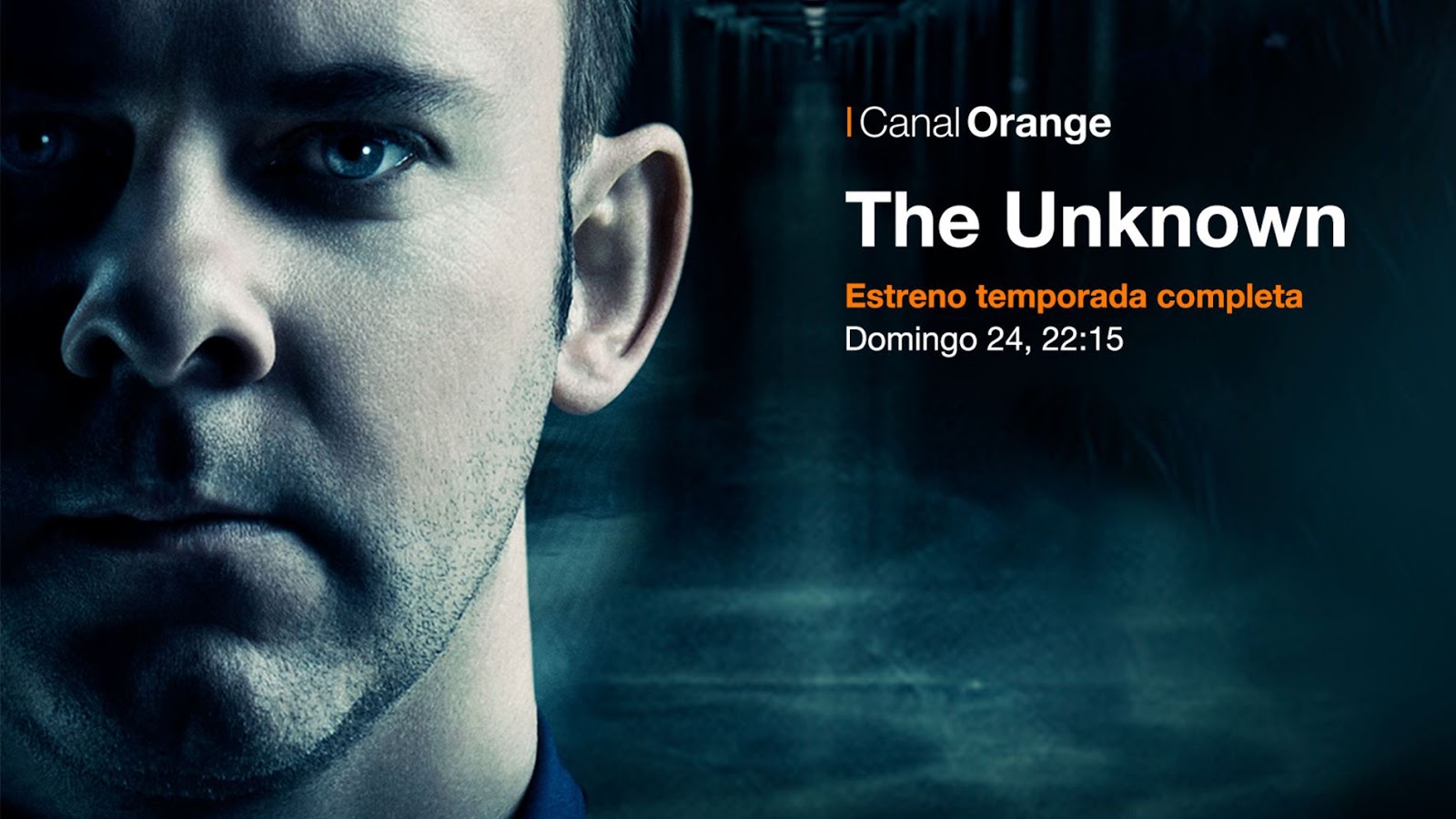 Todo sobre ‘The Unknown’, el nuevo estreno de Canal Orange
